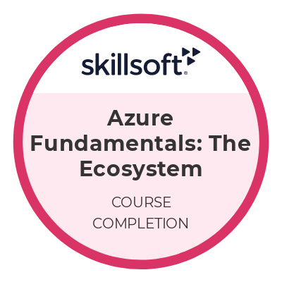 Azure Fundamentals: The Ecosystem • OJASWINI NIMBALKAR • Skillsoft ...