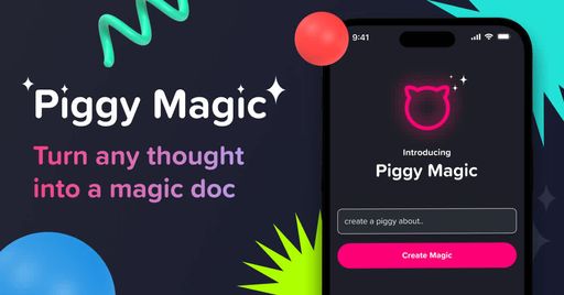Piggy Magic | tools | AI-Powered Piggy Magic | tools | AI-Powered