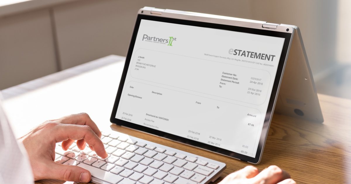 6 Reasons to Enroll in eStatements | Partners 1st Federal Credit Union