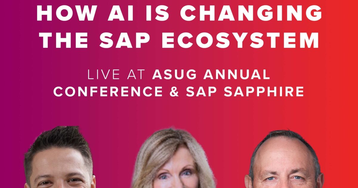 ASUG Talks: How AI Is Changing the SAP Ecosystem (Live at SAP Sapphire ...
