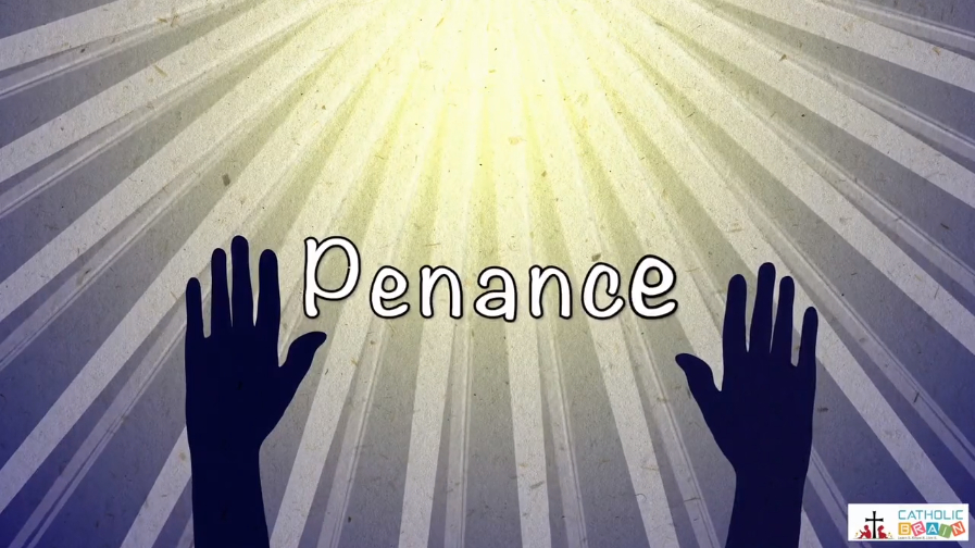 Lesson 29 - Penance Grade 3-5 - CatholicBrain.com