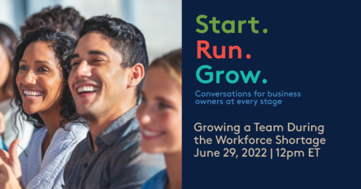 CO— Start. Run. Grow. Growing a Team During the Workforce Shortage