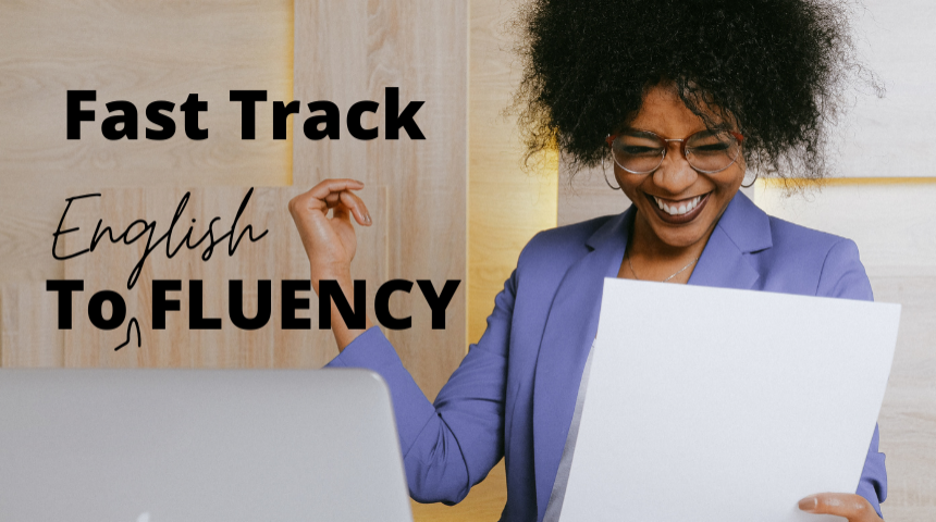 Fast Track to English Fluency - membership programme