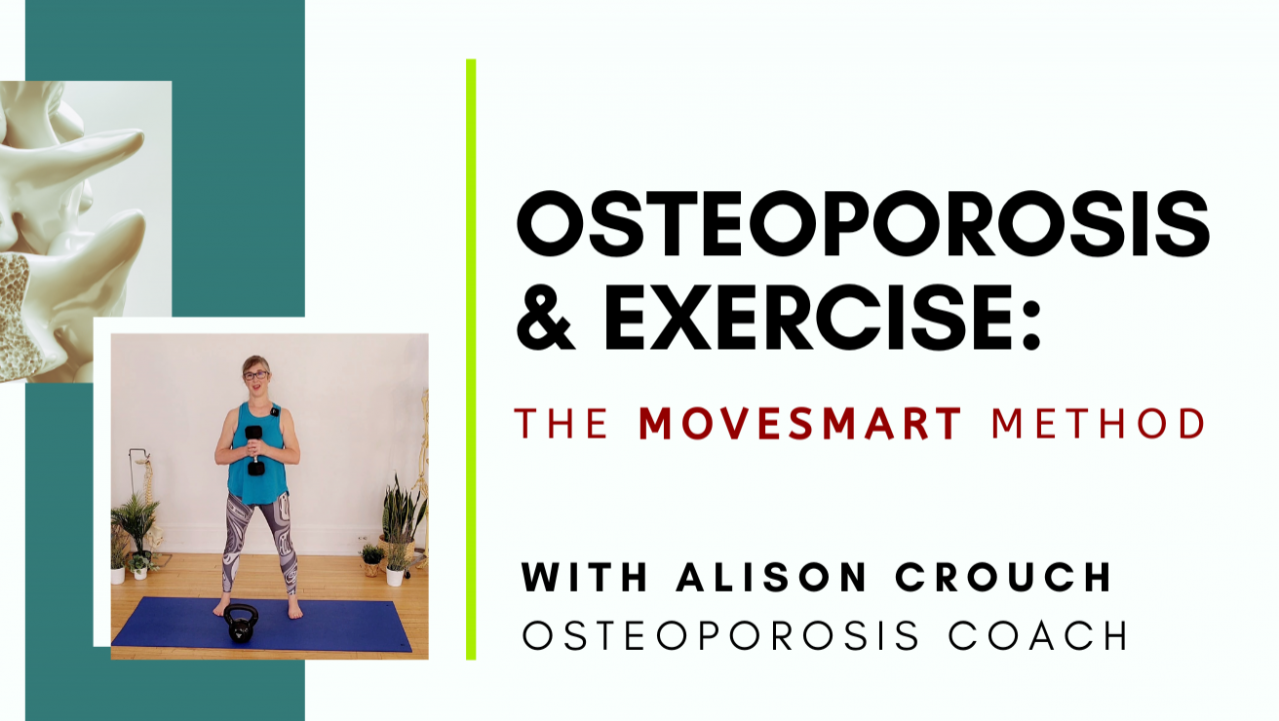 Osteoporosis: the MoveSMART Method