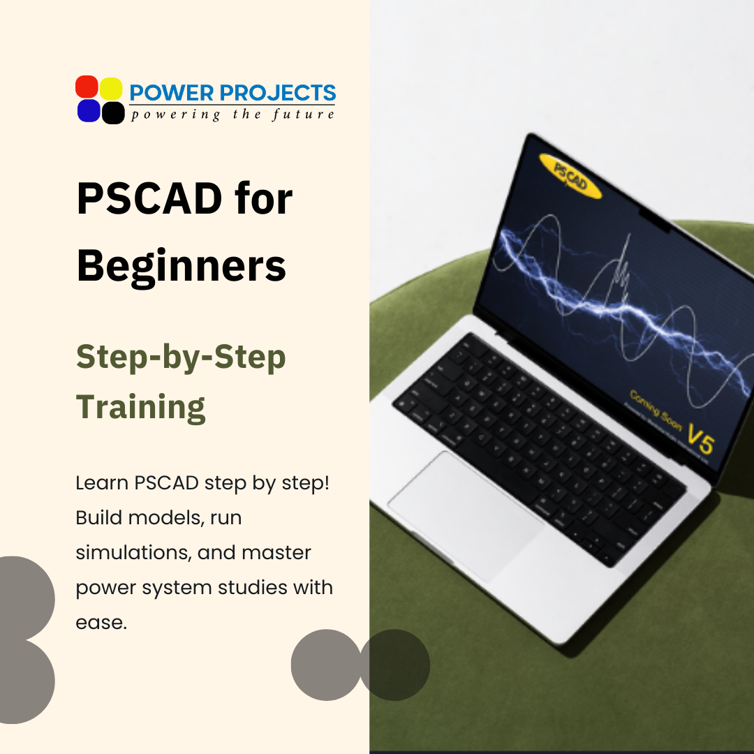 PSCAD for Beginners | PSCAD online training