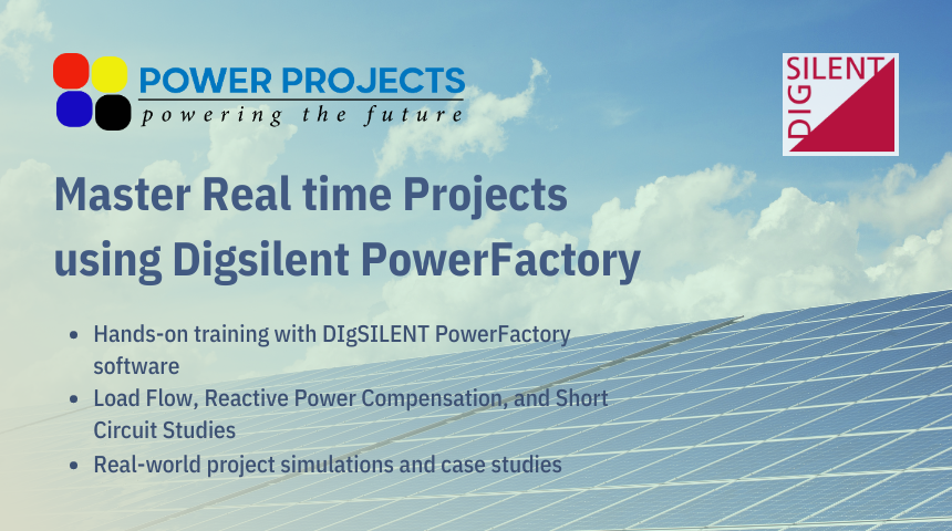 Master Real-Time Projects in DIgSILENT PowerFactory: Practical Power System Analysis