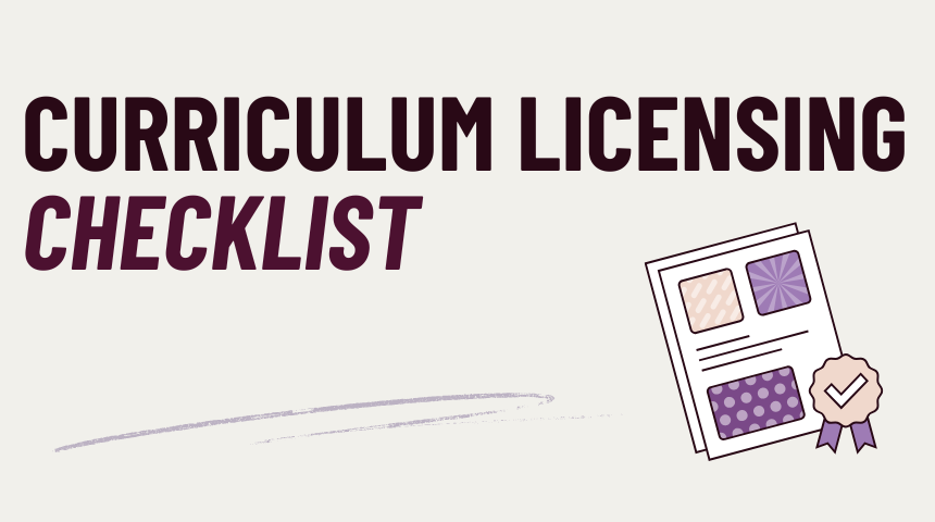 Curriculum Licensing Checklist
