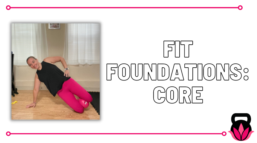 Fit Foundations Core