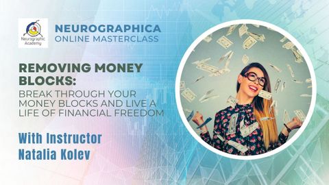 Remove Money Blocks and Create Financial Freedom