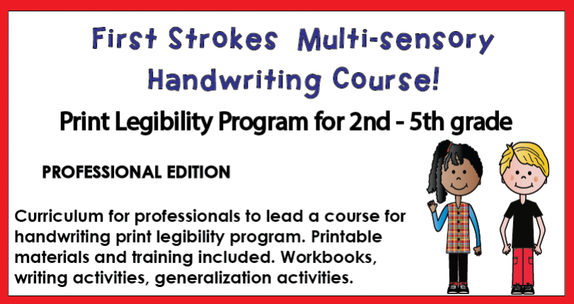First Strokes Print Program Curriculum and Materials