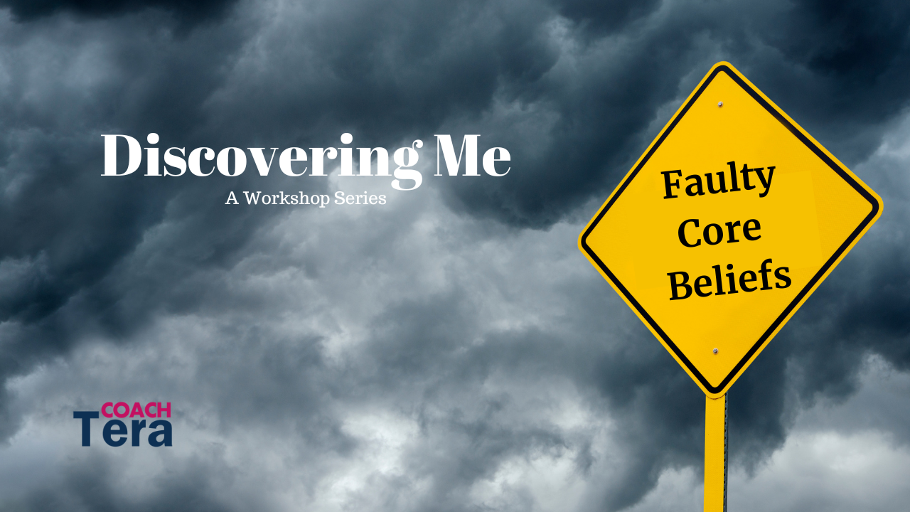 Discovering Me Faulty Core Beliefs discovering-me-faulty-core-beliefs