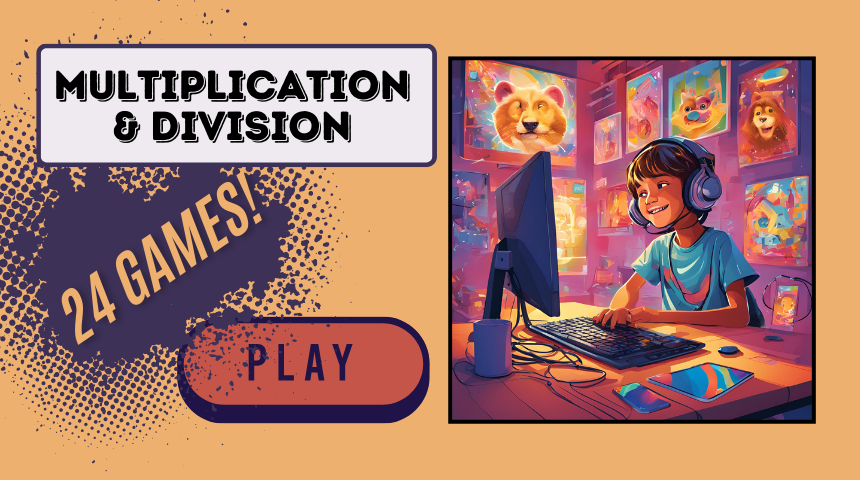 Gameschooling: Multiplication & Division Games!