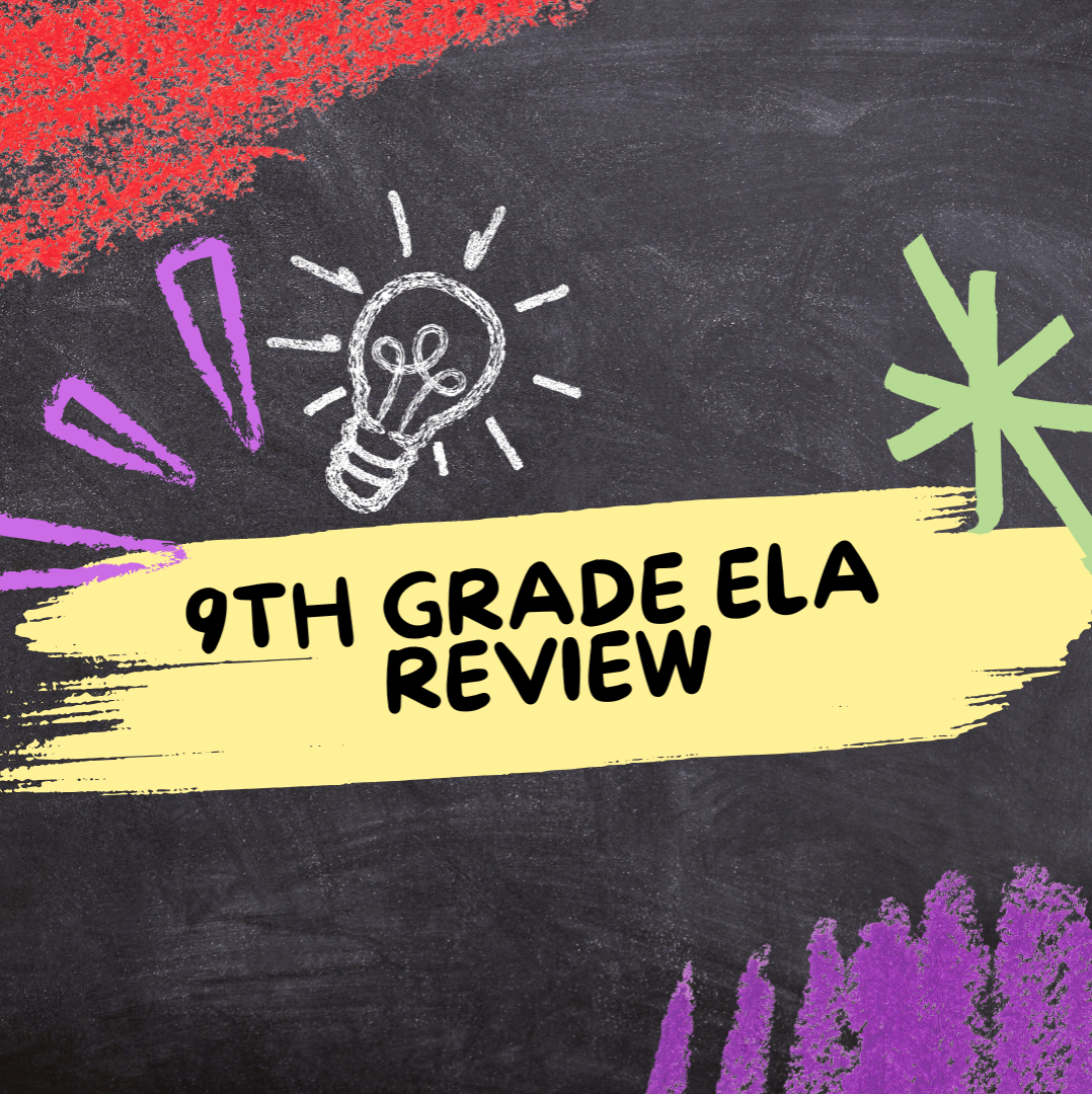 9th Grade English Language Arts Review & Skills Mastery