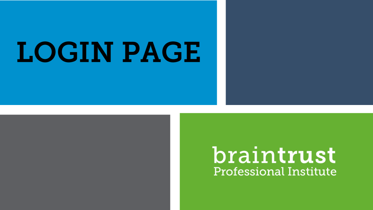 Braintrust Professional Institute: Access your portal (Login page)