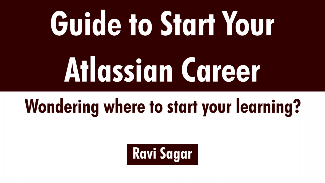 Guide to Start Your Atlassian career