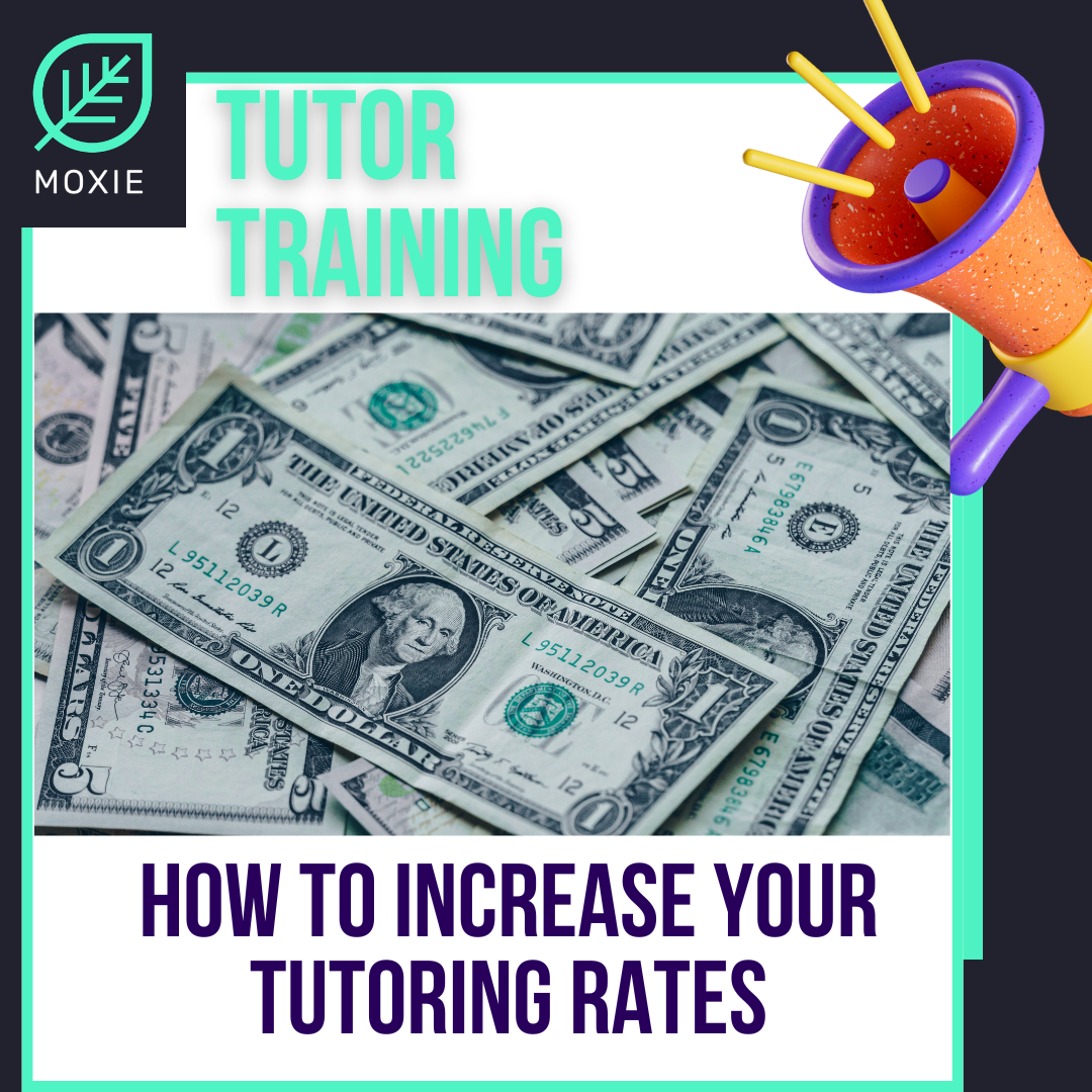 Increase your tutoring rates