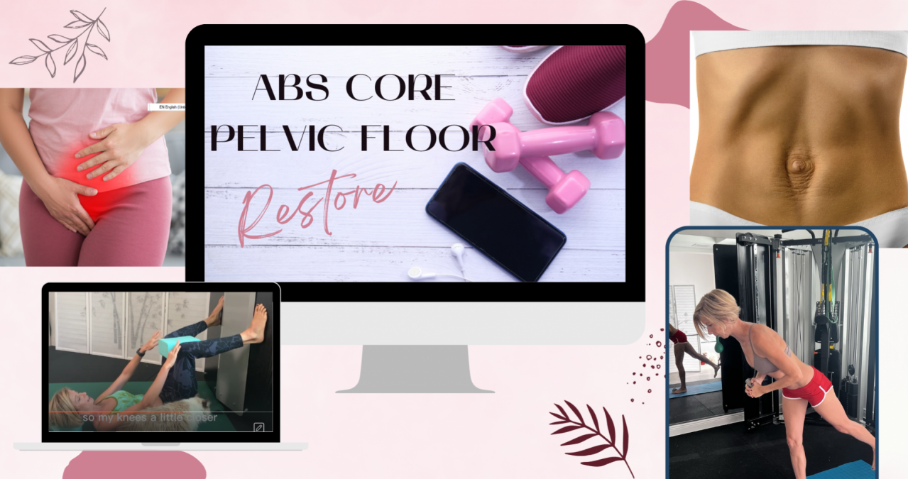 Abs Core Pelvic Floor Restore