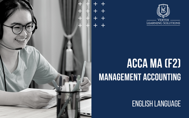 ACCA MA(F2) - Management Accounting Exam Preparation Course