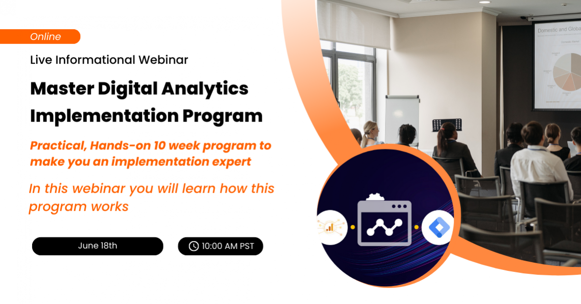 Master Digital Analytics Implementation - Free Informational Session