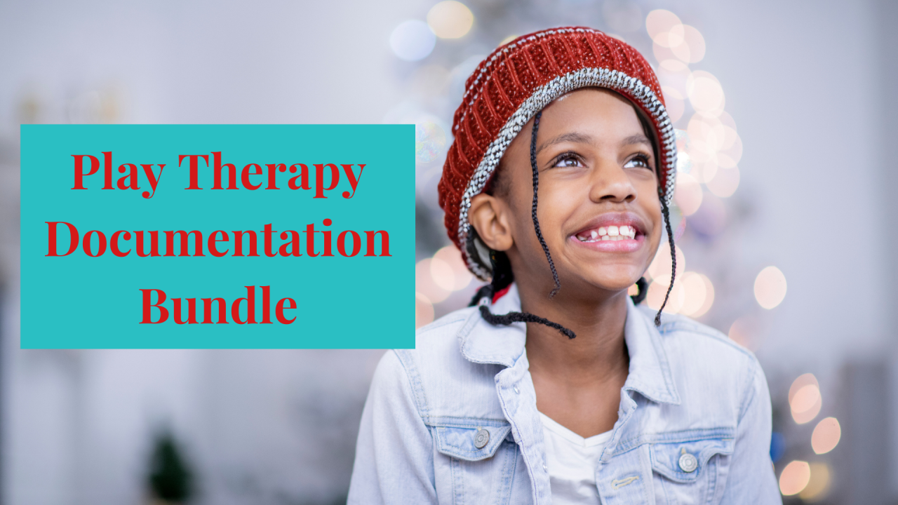 Play Therapy Documentation Bundle