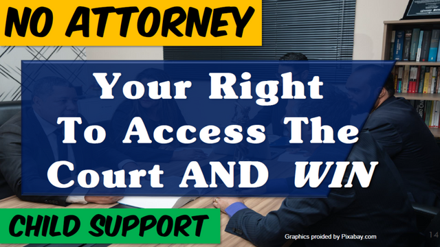 NO ATTORNEY YOUR Rights To Access The Court And Stop Payments no-attorney-your-rights-to-access-the-court-and-stop-payments