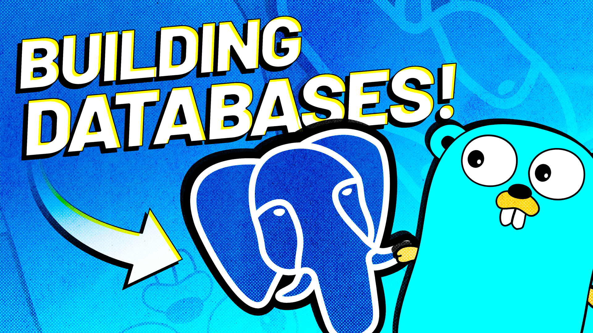 Building Databases With Postgresql And Go