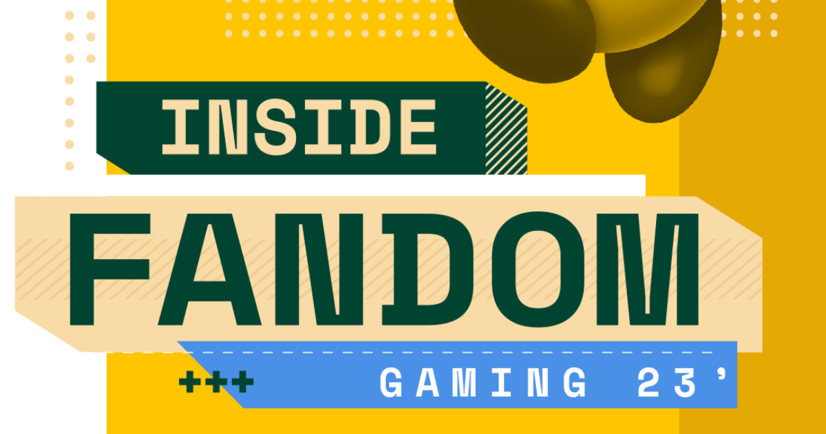 Fandom | Inside Gaming 2023 - Gaming Across Generations