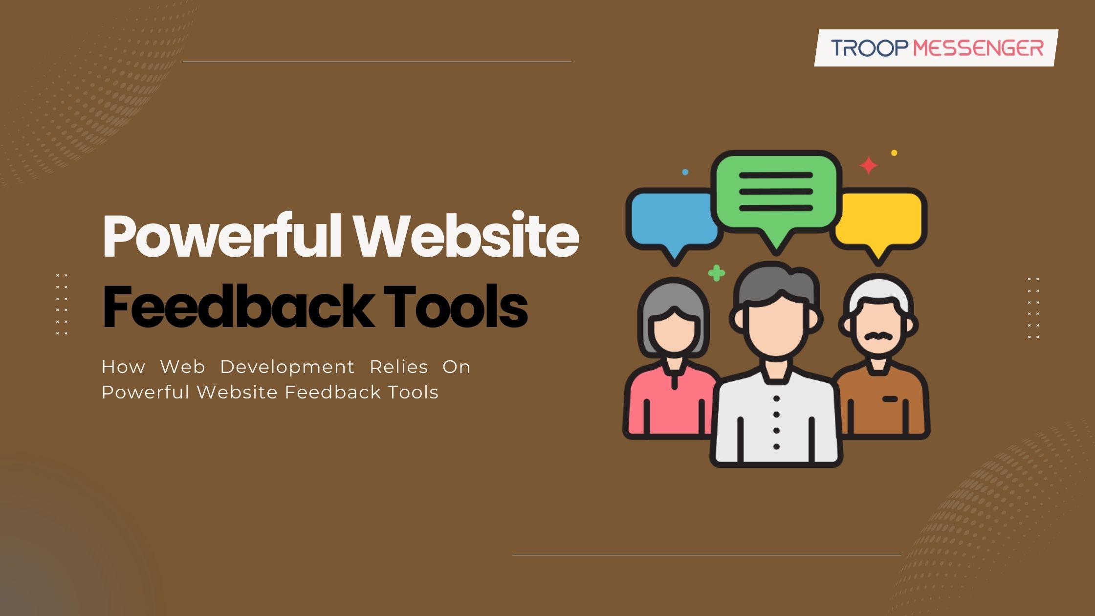 How Web Development Relies On Powerful Website Feedback Tools How Web Development Relies On Powerful Website Feedback Tools