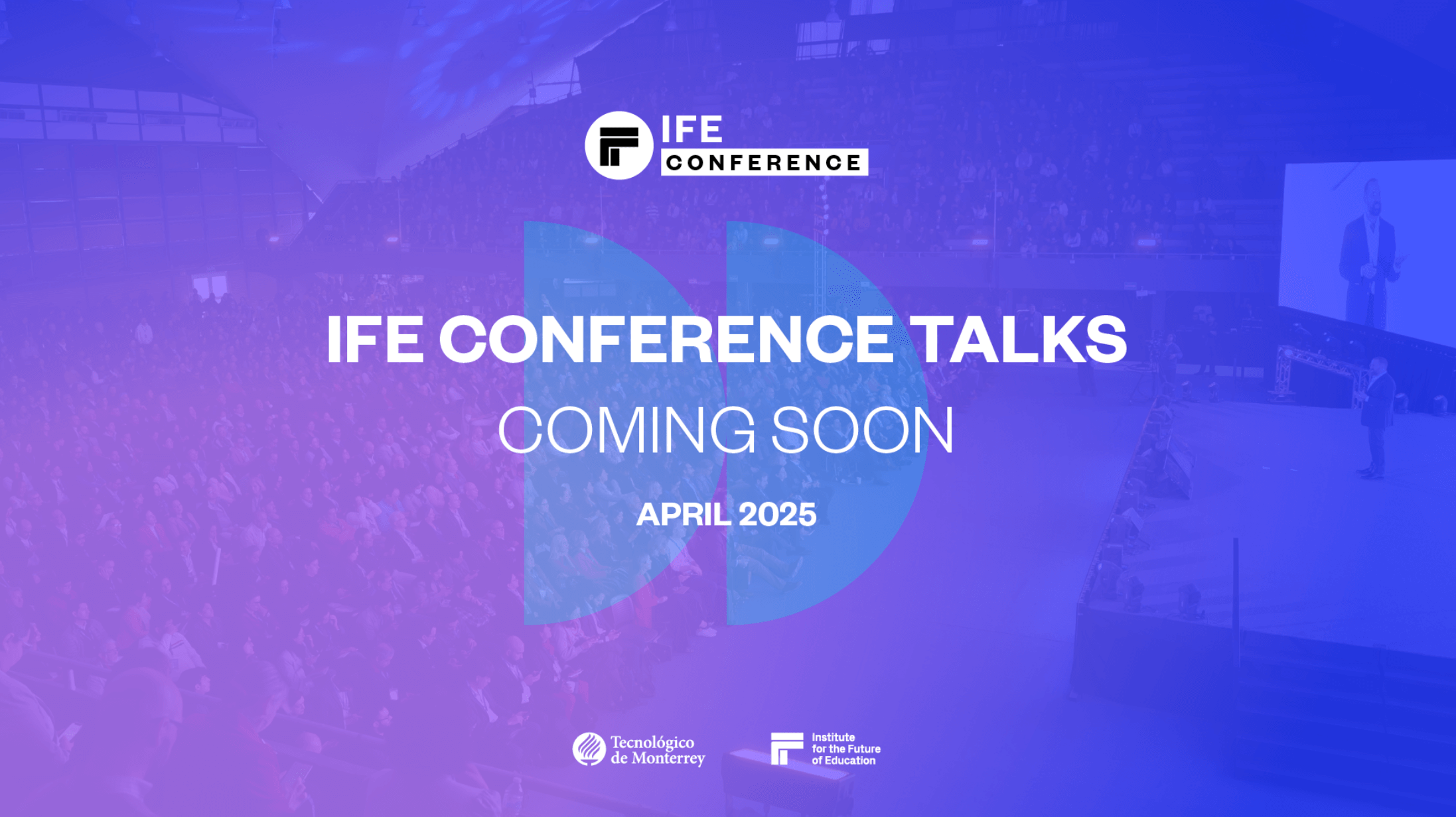 IFE Conference Talks