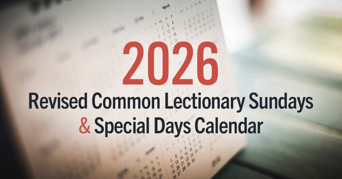 Discipleship Ministries | 2026 Revised Common Lectionary – Sundays