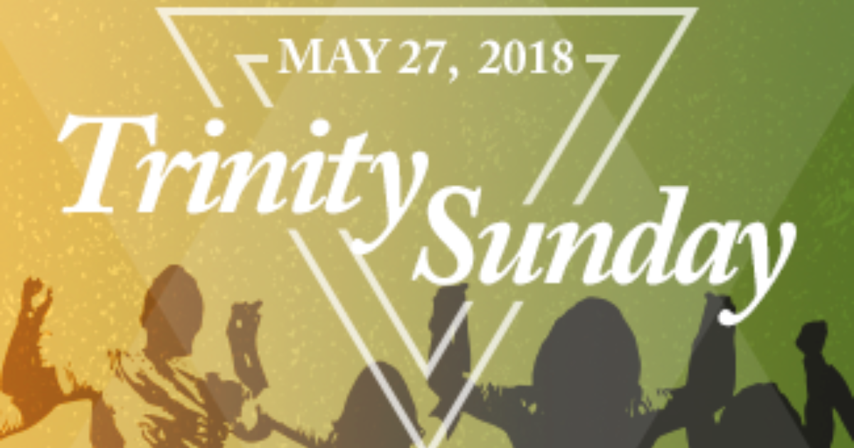 Discipleship Ministries | Trinity Sunday 2018 — Planning Notes
