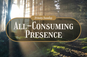 Discipleship Ministries | Trinity Sunday, Year B - Preaching Notes