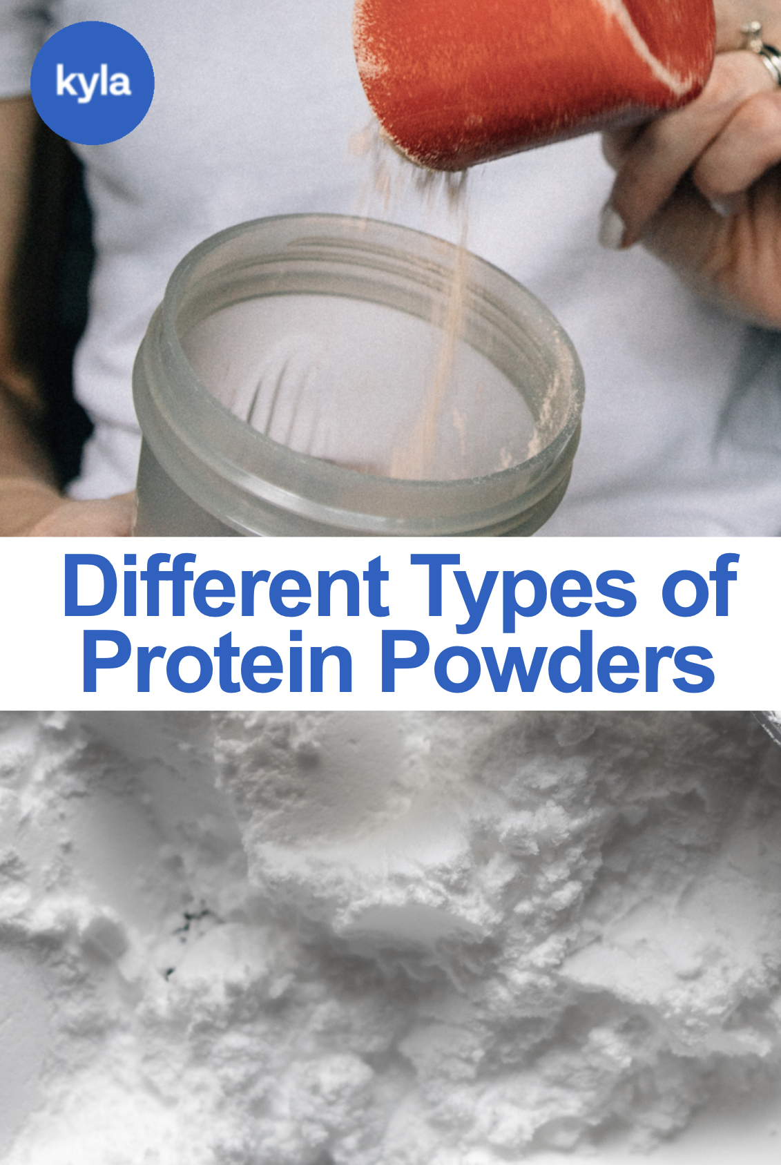 Protein Powders – Best Types and How to Choose – Kyla