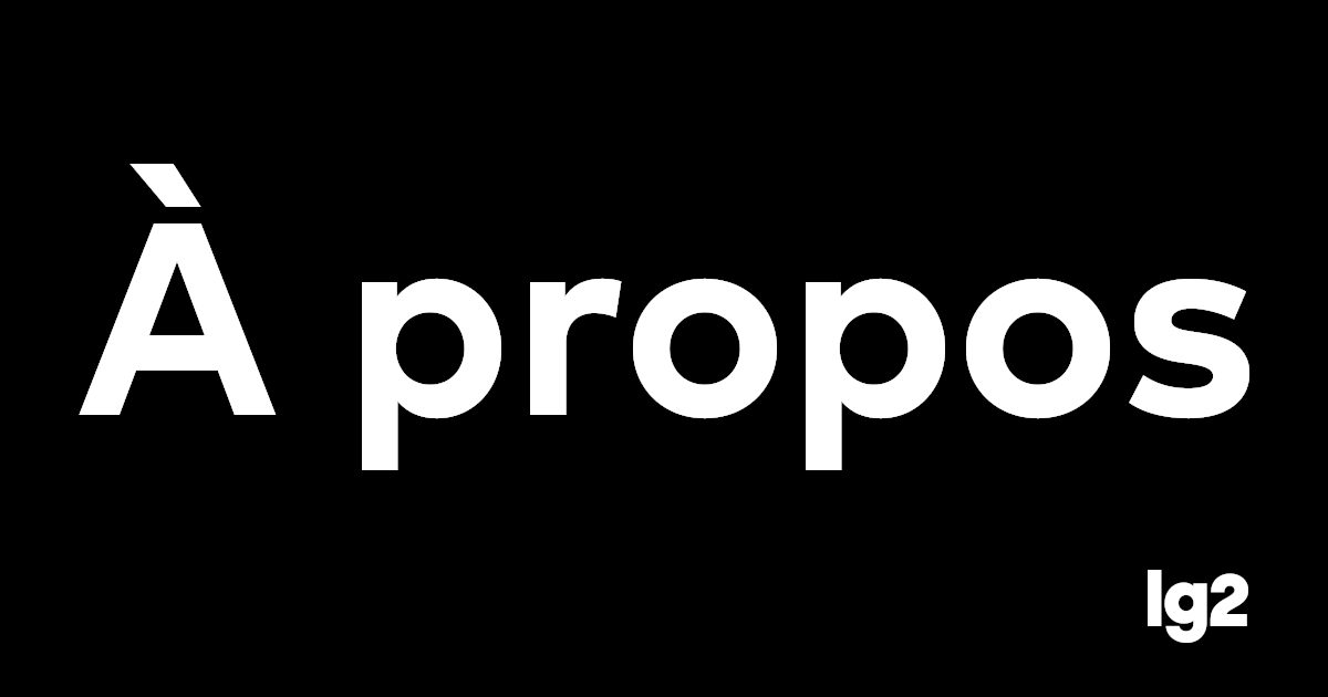 À propos | agence lg2