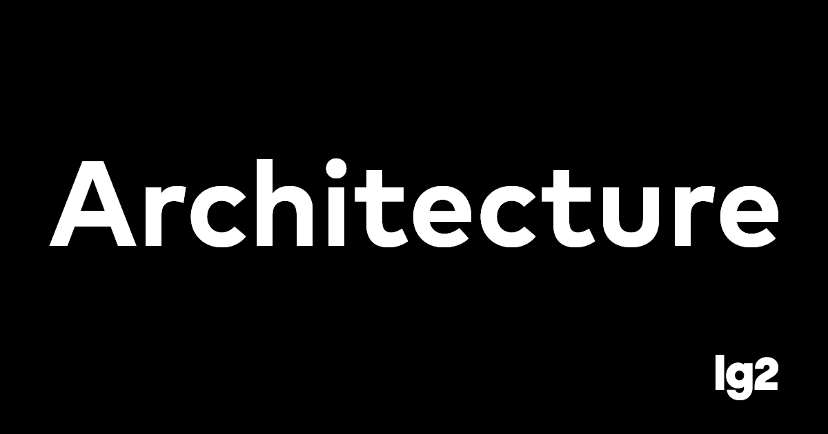 Architecture | lg2 agency