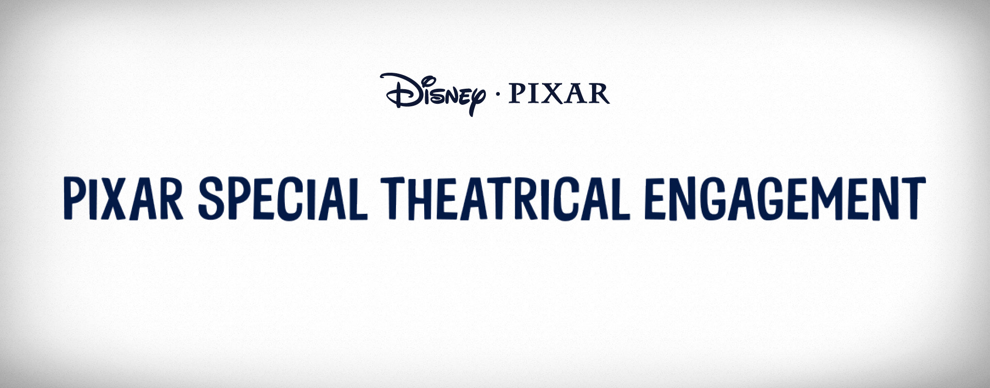 Pixar Special Theatrical Engagement