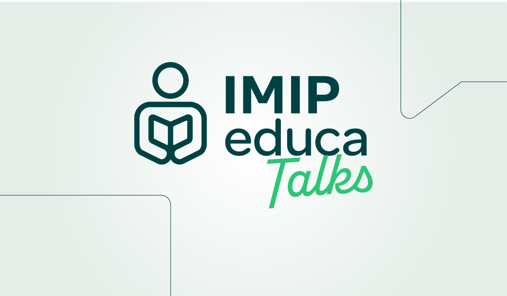 IMIP Educa Talks