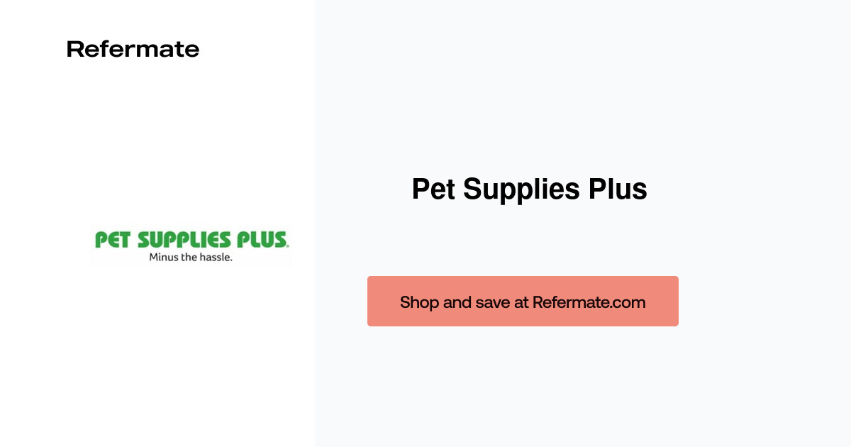 50 Off Pet Supplies Plus Coupons Promo Codes June 2024 Refermate 50 Off Pet Supplies Plus Coupons Promo Codes June 2024 Refermate