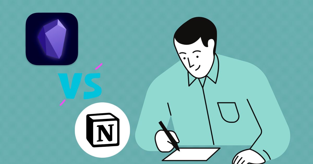 Why Choose Obsidian Over Notion: Elevate Your Note-taking and Knowledge Management