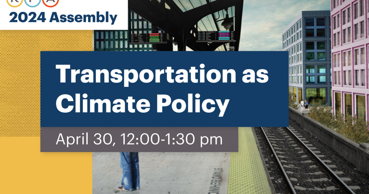 RPA | Tuesday: Transportation as Climate Policy