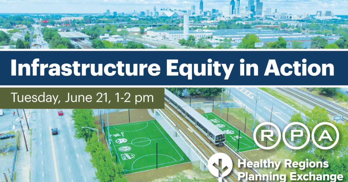 RPA | Infrastructure Equity in Action