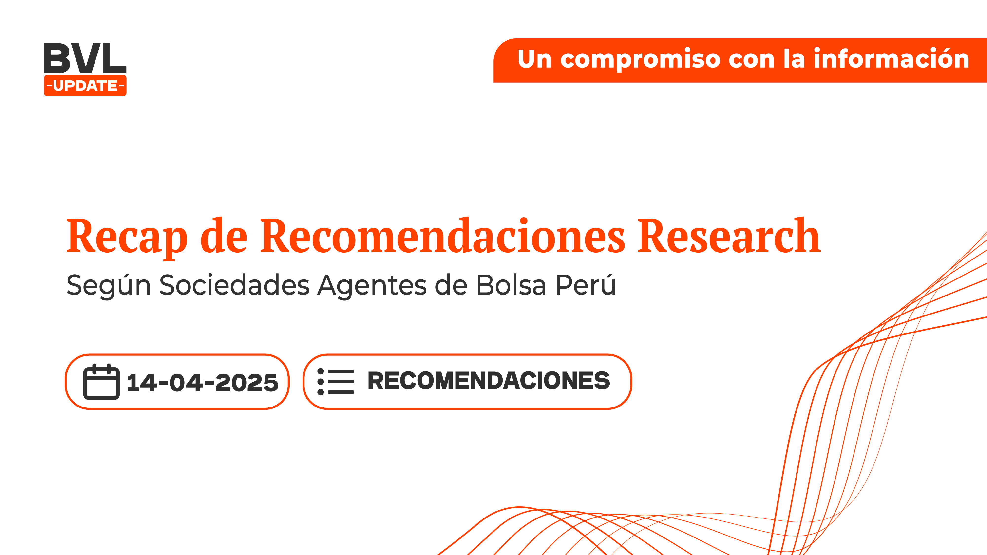 Recap de Recomendaciones Research - Bolsa de Valores de Lima - BVL