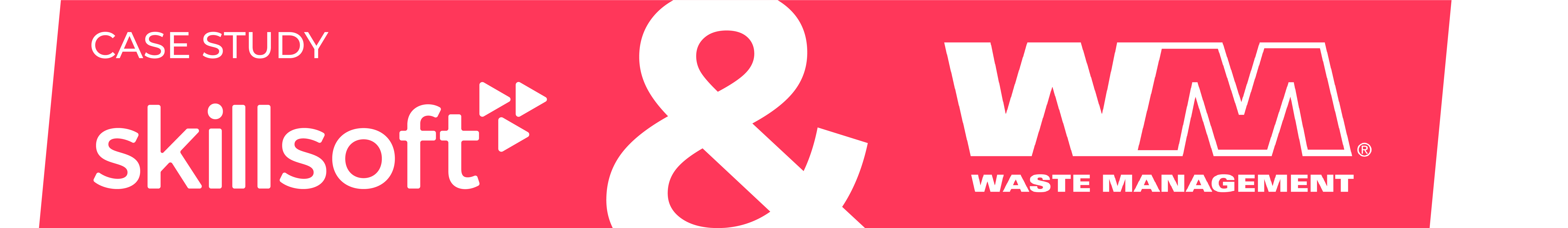 Skillsoft - A People-First Approach: WM’s Success in Employee Engagement and Retention