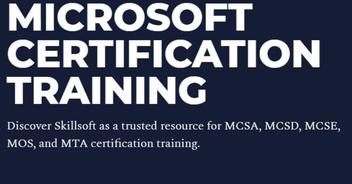 Microsoft Certification Training - Skillsoft