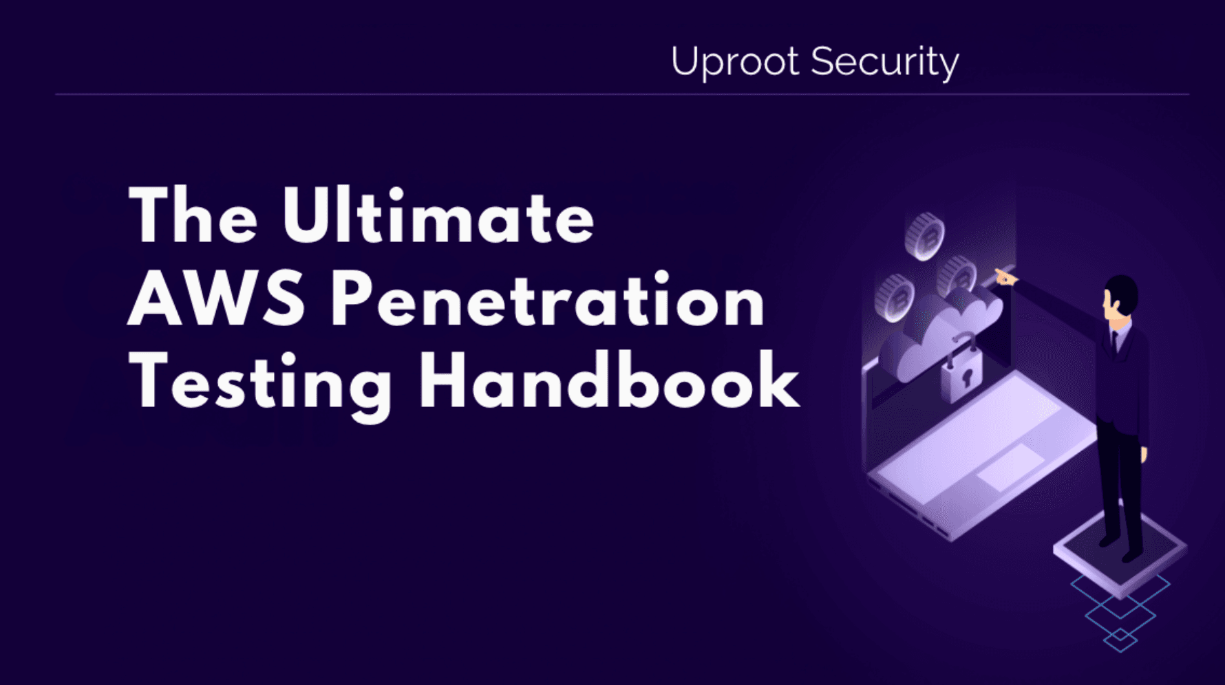 The Ultimate AWS Penetration Testing Handbook