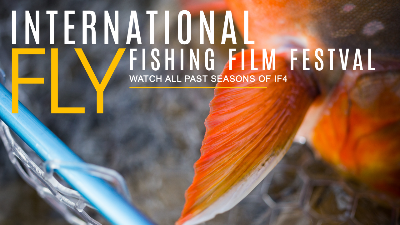Streaming the best fly fishing films